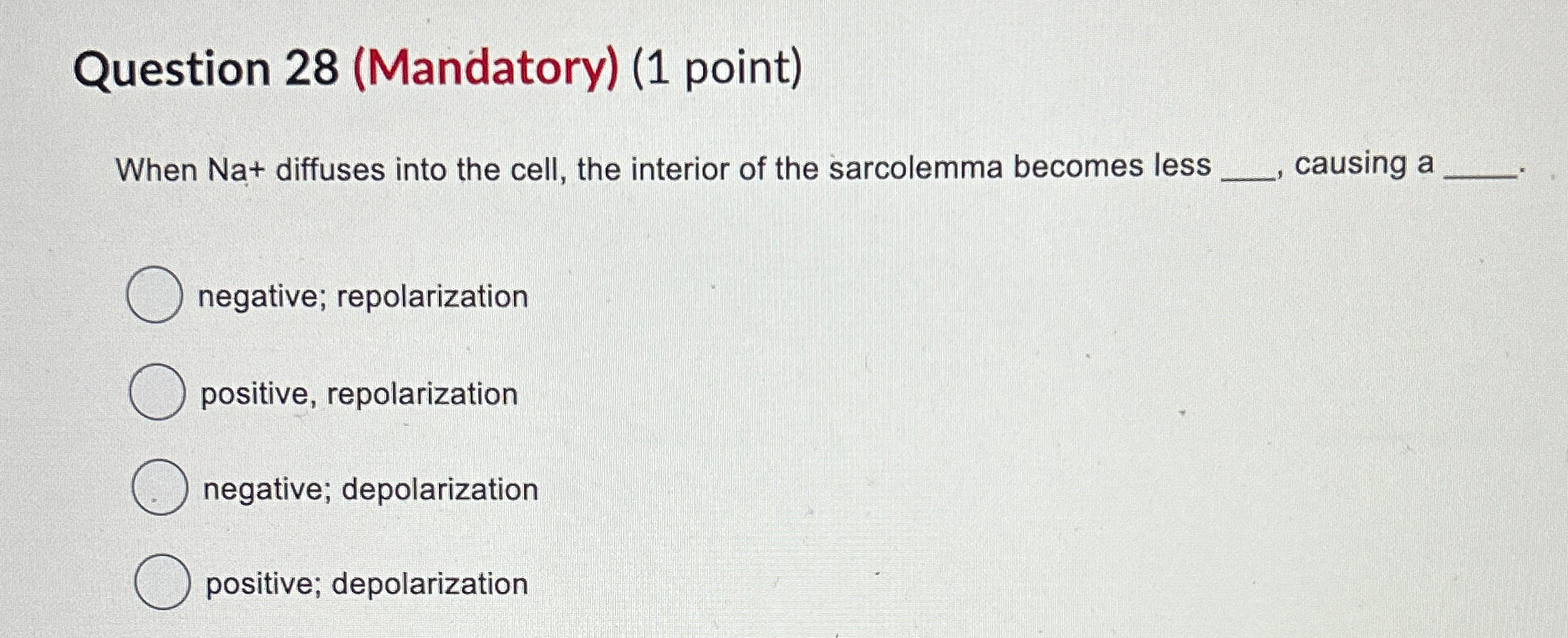 Solved Question 28 (Mandatory) (1 ﻿point)When Na+ ﻿diffuses | Chegg.com