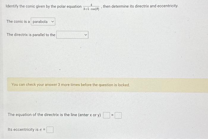 Solved Identify the conic given by the polar equation | Chegg.com