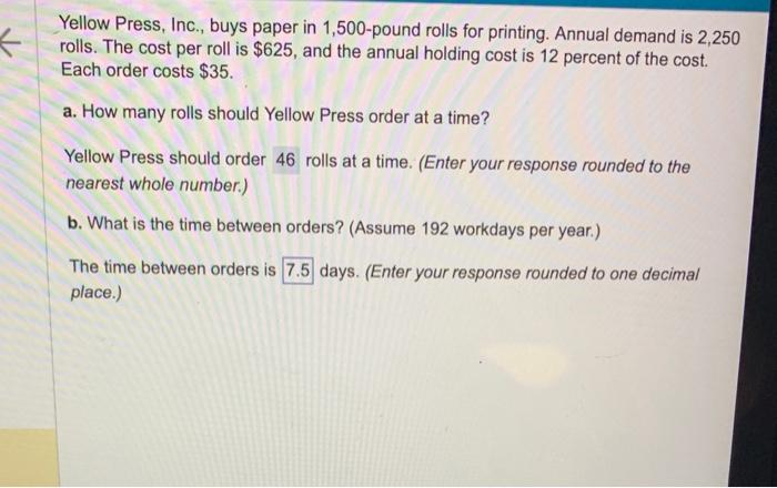 Solved Yellow Press, Inc., buys paper in 1,500-pound rolls | Chegg.com