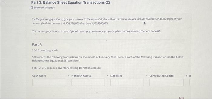Solved Part 3: Balance Sheet Equation Transactions Q2 | Chegg.com