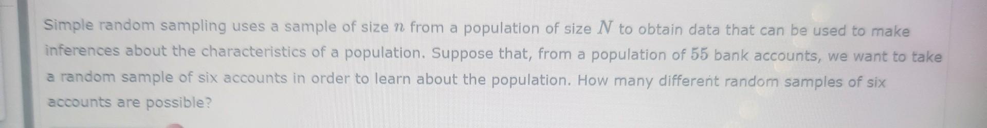 Solved Simple Random Sampling Uses A Sample Of Size N From A