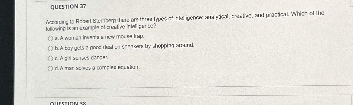 Solved QUESTION 37According to Robert Stemberg there are | Chegg.com