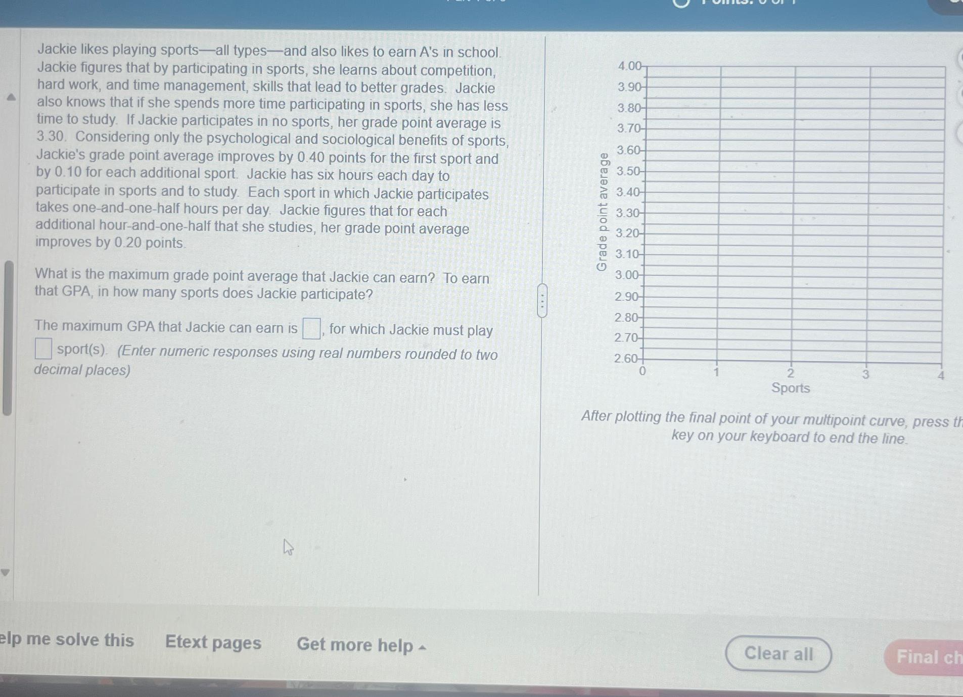 Solved Jackie likes playing sports - ﻿all types - ﻿and also | Chegg.com