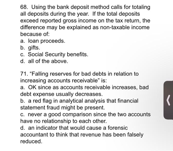 Solved 68. Using the bank deposit method calls for totaling | Chegg.com