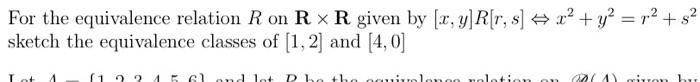 Solved For the equivalence relation R on R×R given by | Chegg.com