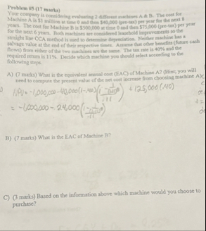 Solved Problem is ( 17 ﻿marka) ﻿years. The coet for Machine | Chegg.com