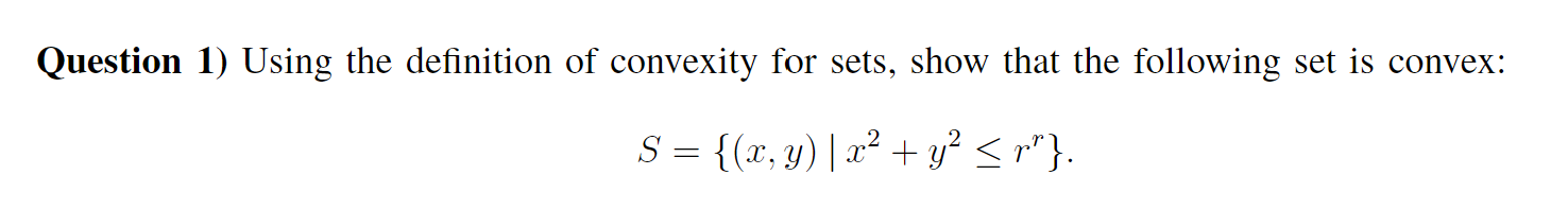 Solved Question 1) ﻿Using the definition of convexity for | Chegg.com