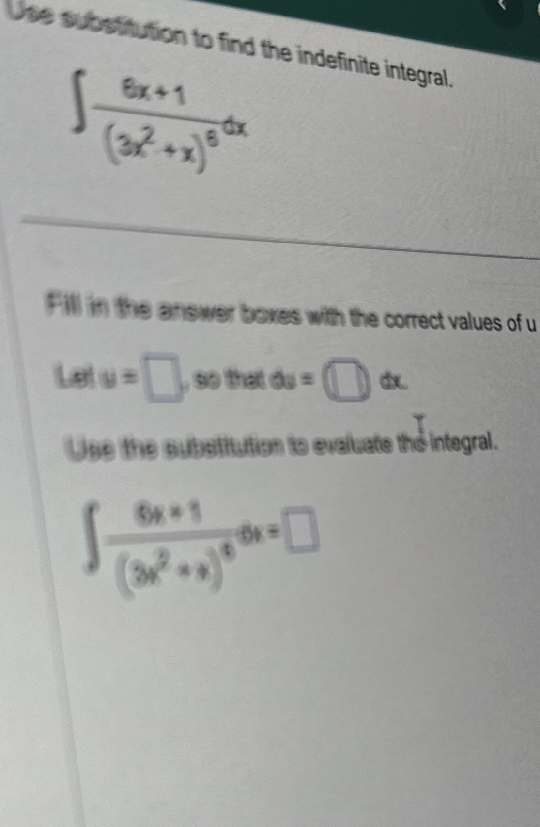 Solved Use substitution to find the indefinite | Chegg.com