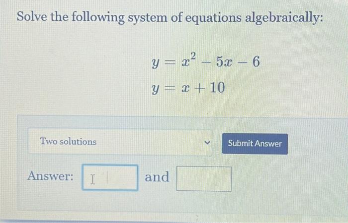 Solved Solve the following system of equations | Chegg.com