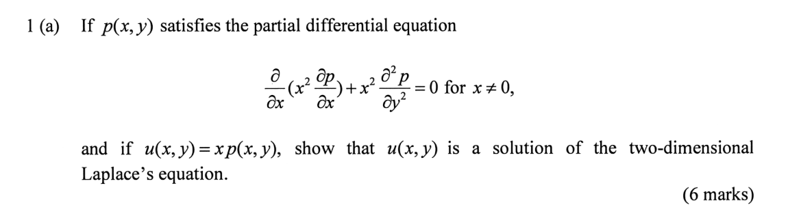 Solved 1 (a) ﻿If p(x,y) ﻿satisfies the partial differential | Chegg.com