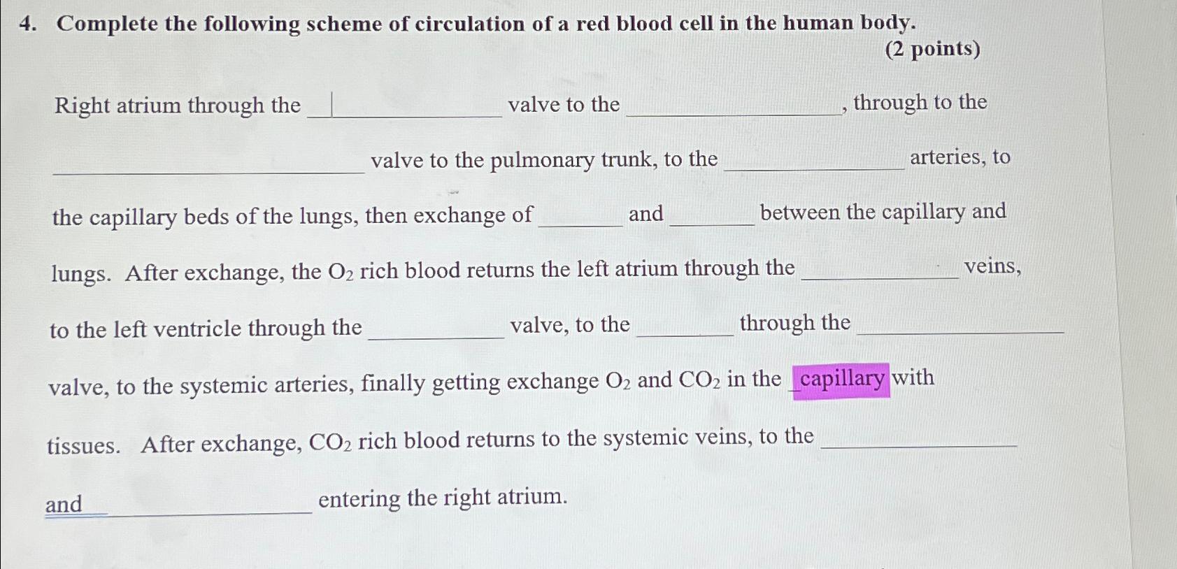 Solved Complete the following scheme of circulation of a red | Chegg.com