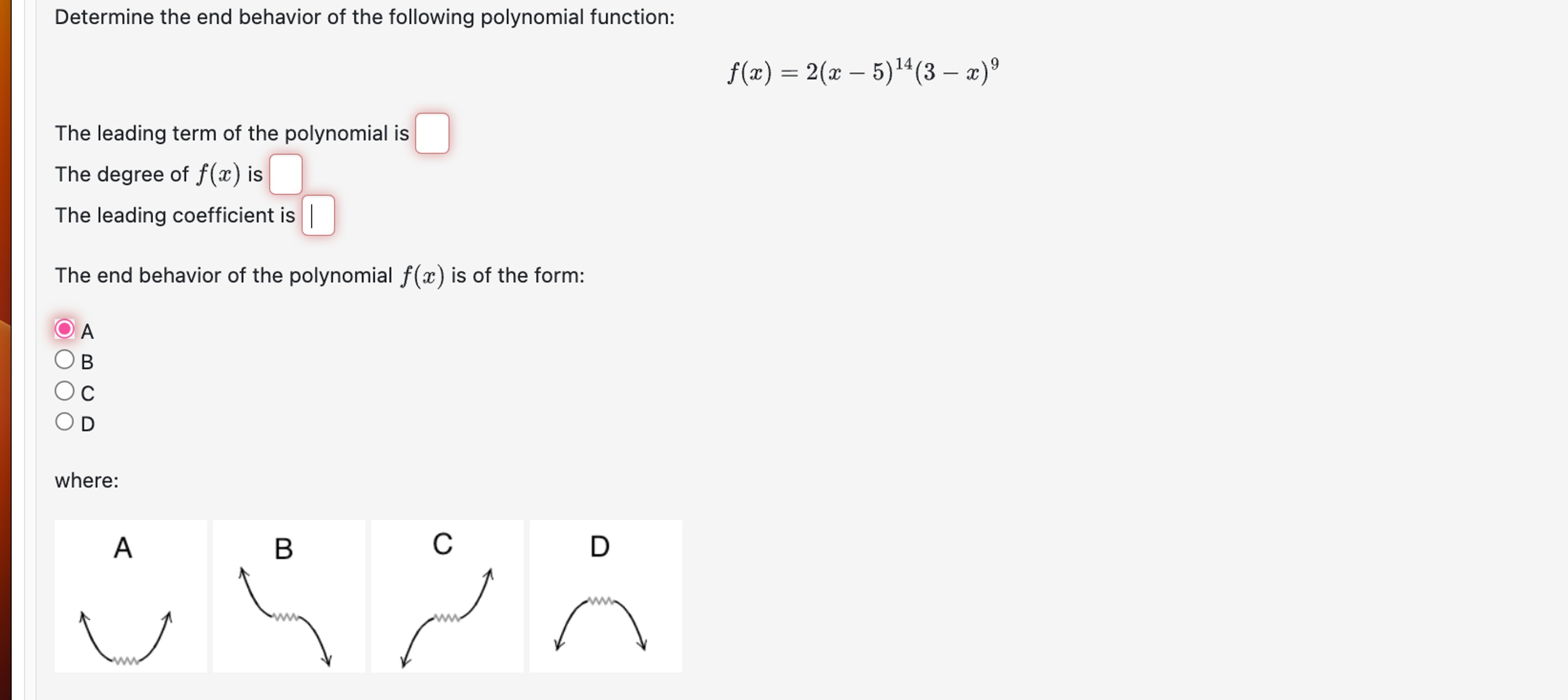 Solved Determine the end behavior of the following | Chegg.com