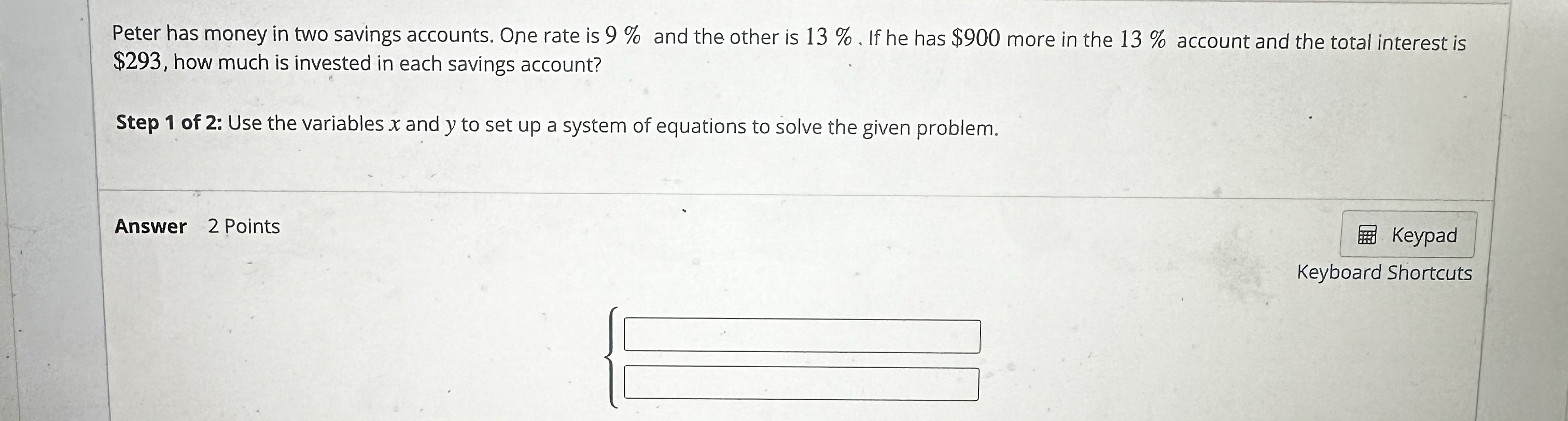 Solved Peter has money in two savings accounts. One rate is | Chegg.com