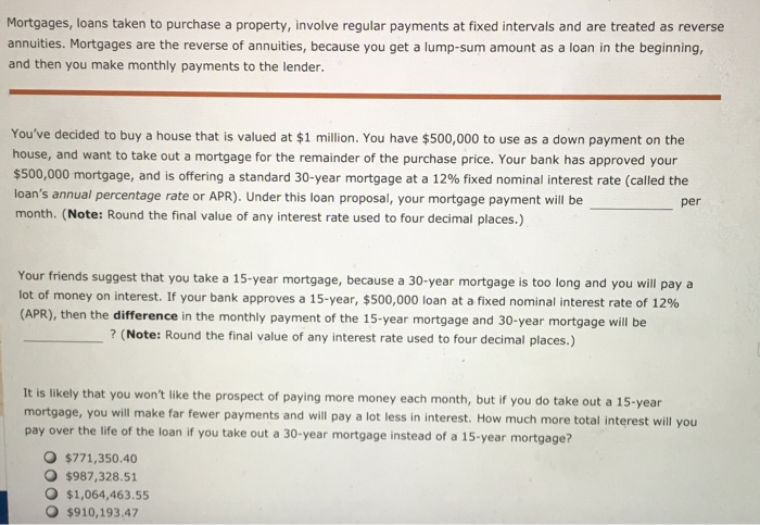 solved-mortgages-loans-taken-to-purchase-a-property-chegg