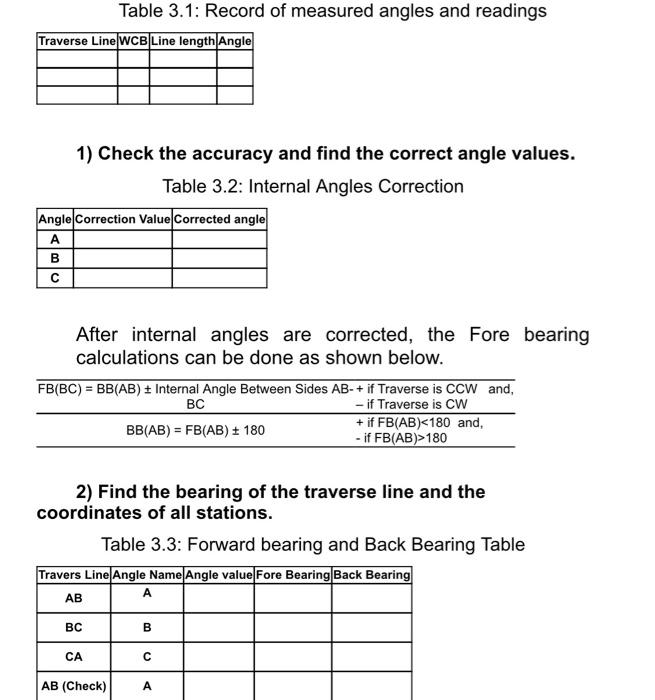 Practice 3 Traverse Surveying by Theodolite Aim: | Chegg.com