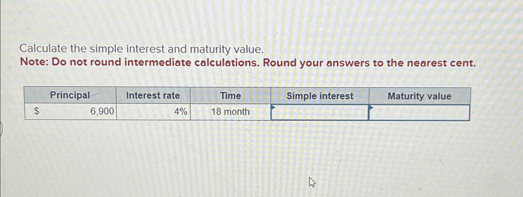 Calculate the simple interest and maturity | Chegg.com