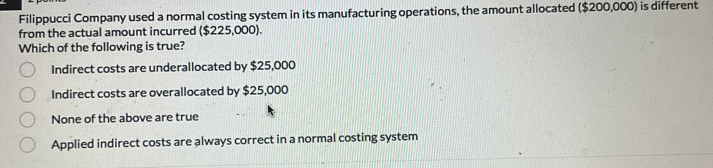 Solved Filippucci Company used a normal costing system in | Chegg.com