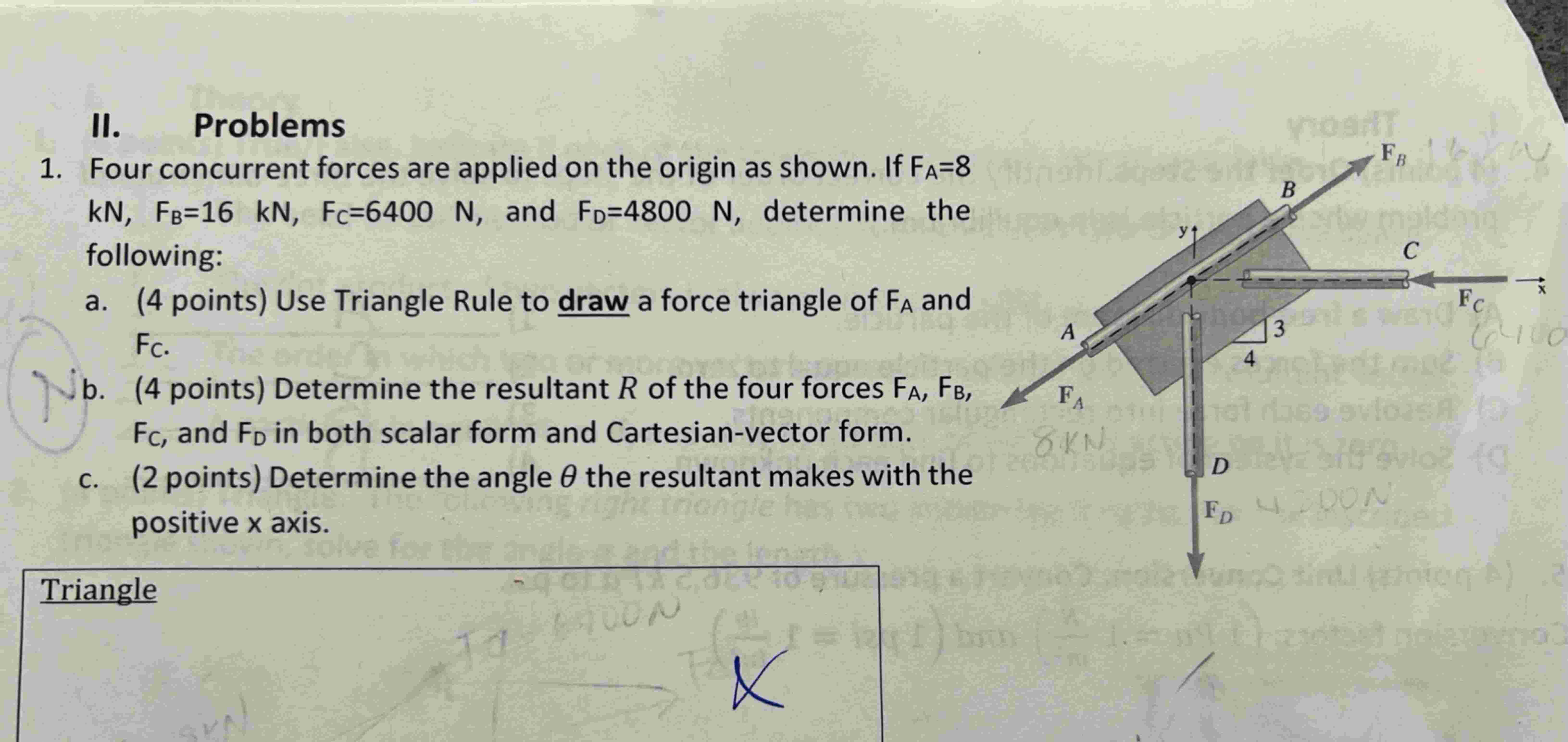 Solved II. ﻿ProblemsFour concurrent forces are applied on | Chegg.com