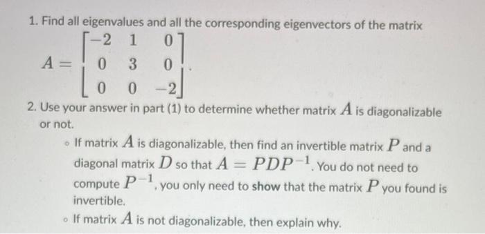 Solved 1. Find all eigenvalues and all the corresponding | Chegg.com