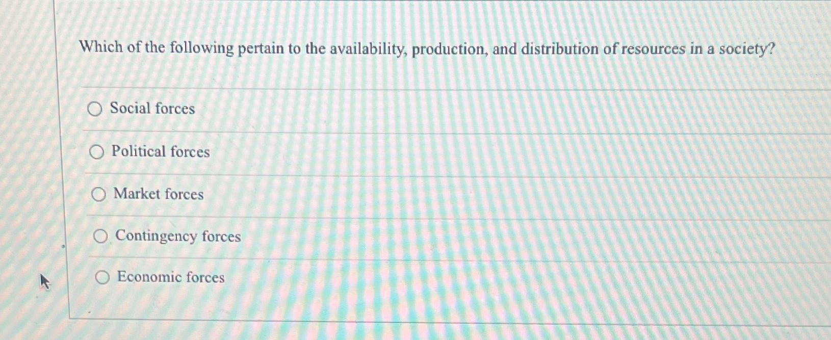 Solved Which of the following pertain to the availability, | Chegg.com
