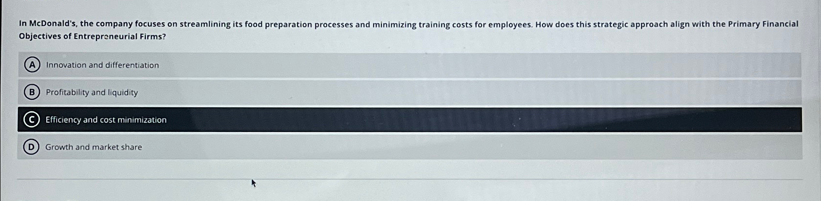 Solved In McDonald's, the company focuses on streamlining | Chegg.com