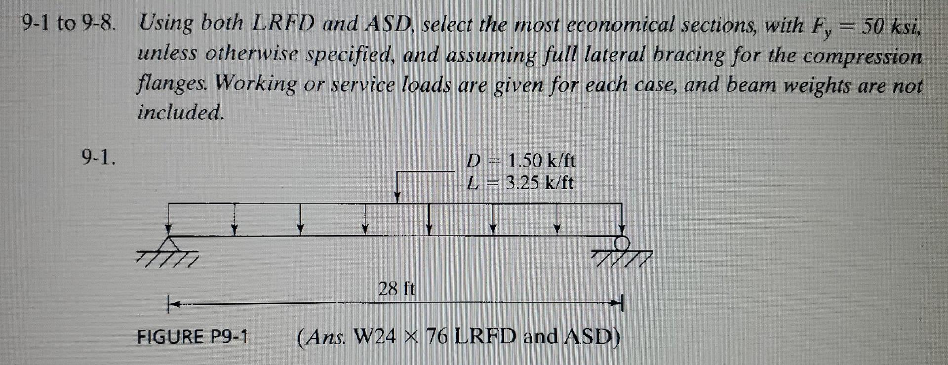 Solved 9-1 to 9-8. Using both LRFD and ASD, select the most | Chegg.com