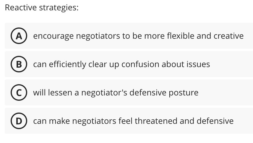 Solved Reactive strategies:encourage negotiators to be more | Chegg.com