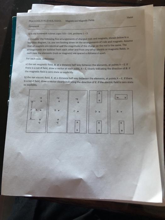 Solved Name Might and Medie Mos 2120/2301 How in the | Chegg.com