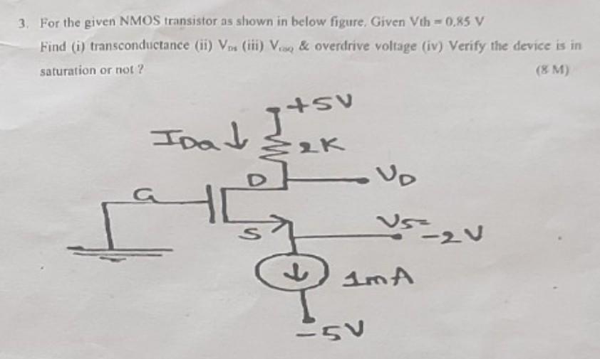 Solved 3. For the given NMOS transistor as shown in below | Chegg.com