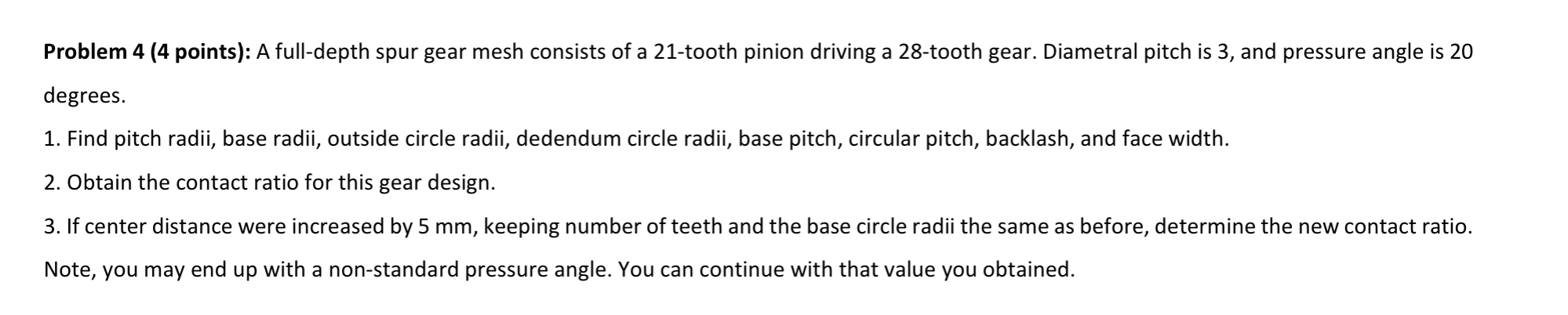 Solved Problem 4 (4 ﻿points): A full-depth spur gear mesh | Chegg.com