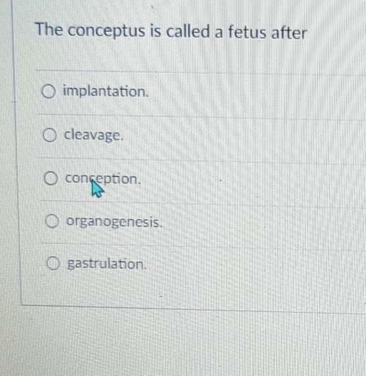 Solved The conceptus is called a fetus | Chegg.com
