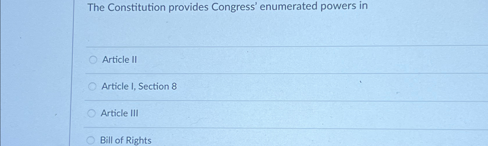Solved The Constitution provides Congress' enumerated powers | Chegg.com