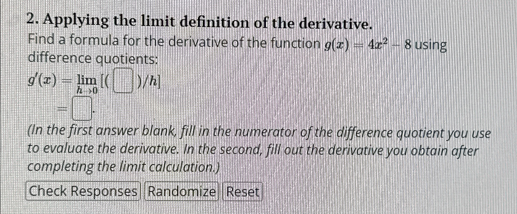 Solved Applying the limit definition of the derivative.Find | Chegg.com