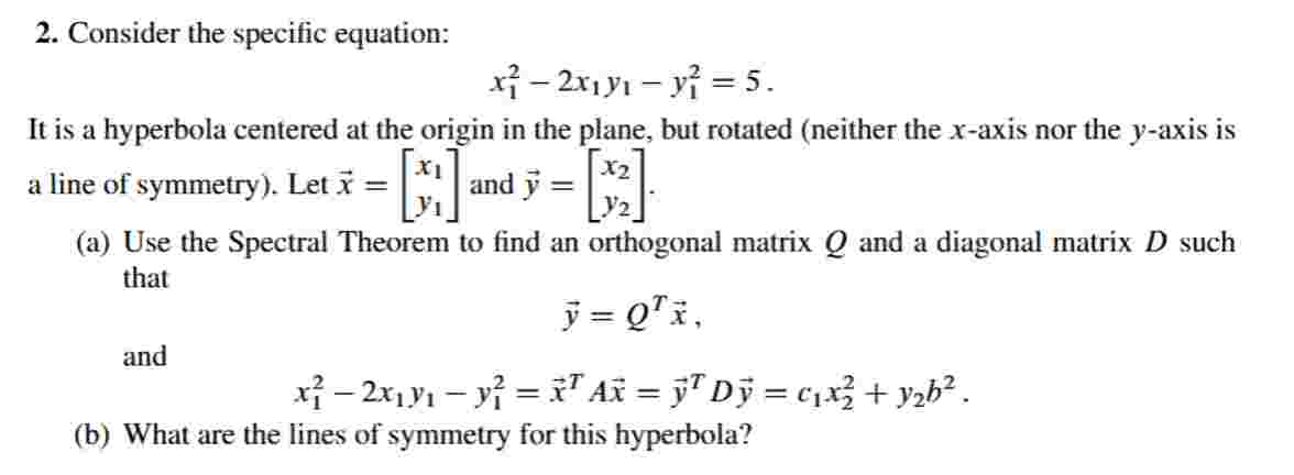 Solved Consider the specific equation:x12-2x1y1-y12=5.x-axis | Chegg.com