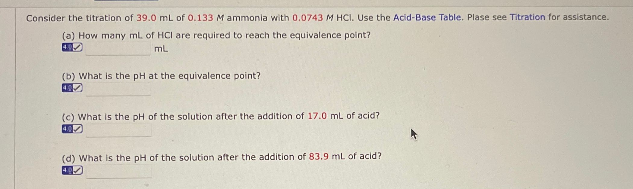Solved Consider the titration of 39.0mL ﻿of 0.133M ﻿ammonia | Chegg.com
