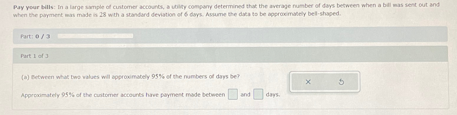 Solved Pay your bills: In a large sample of customer | Chegg.com