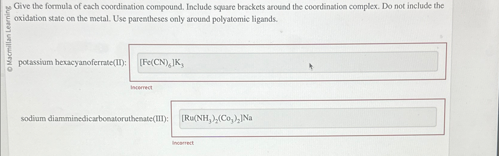 Solved Give the formula of each coordination compound. | Chegg.com
