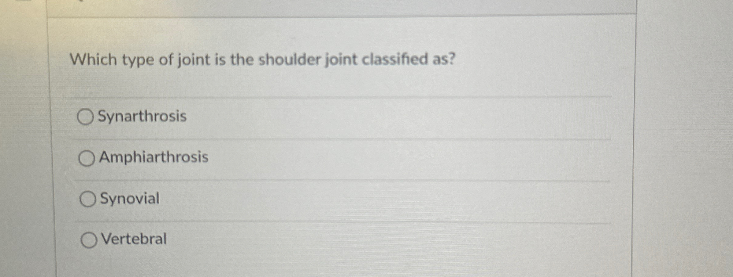 Solved Which type of joint is the shoulder joint classified | Chegg.com