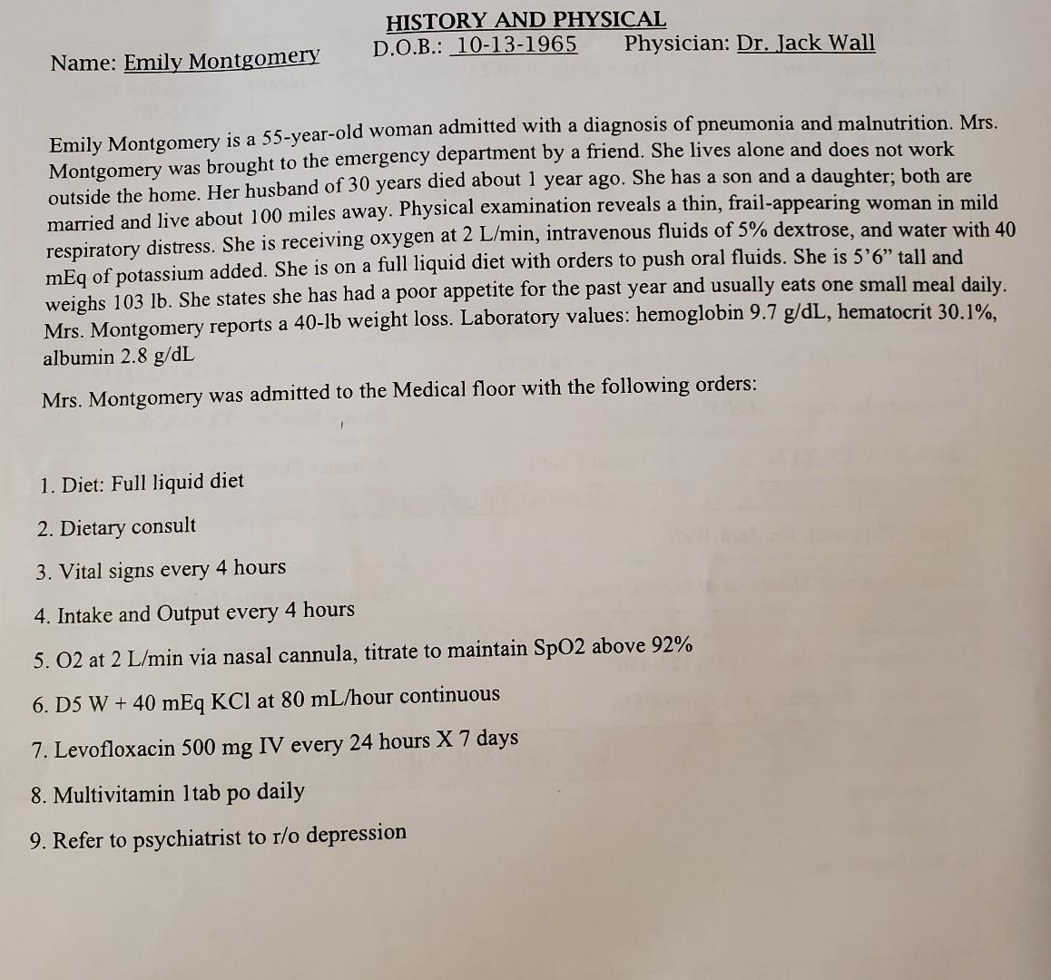Solved Name: Emily Montgomery HISTORY AND PHYSICAL D.O.B.: | Chegg.com