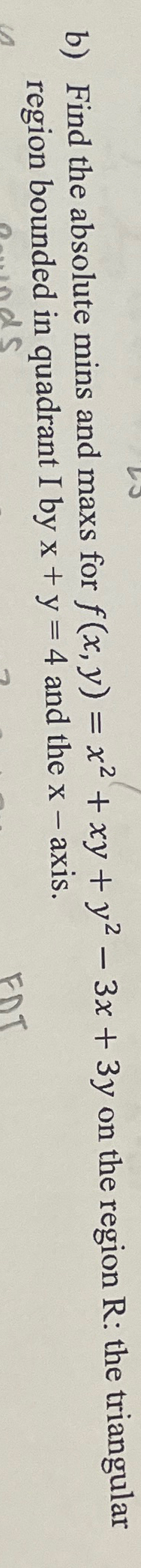 Solved B ﻿find The Absolute Mins And Maxs For 