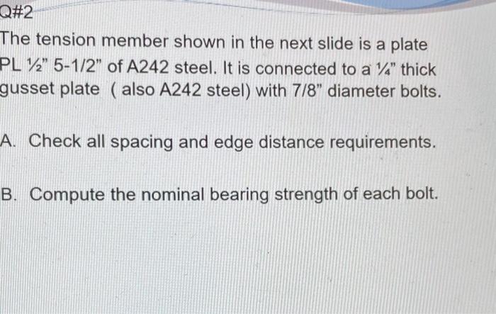Solved The tension member shown in the next slide is a plate | Chegg.com