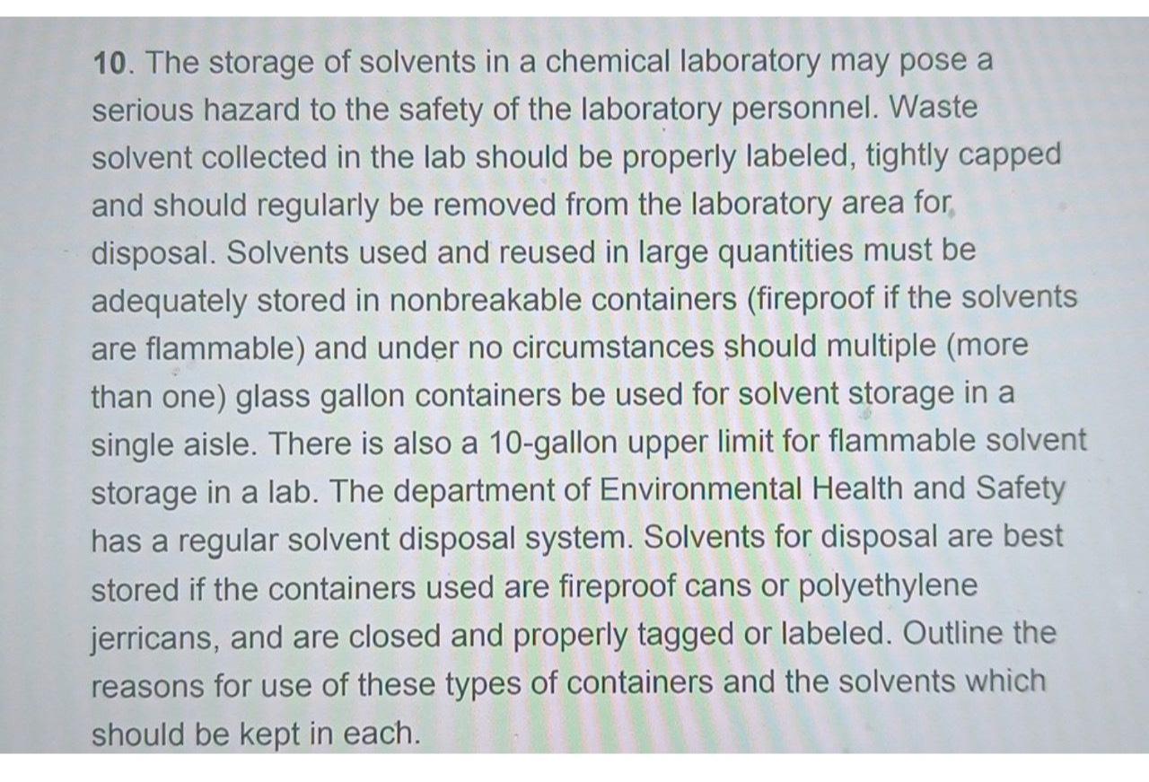 Solved The storage of solvents in a chemical laboratory may | Chegg.com