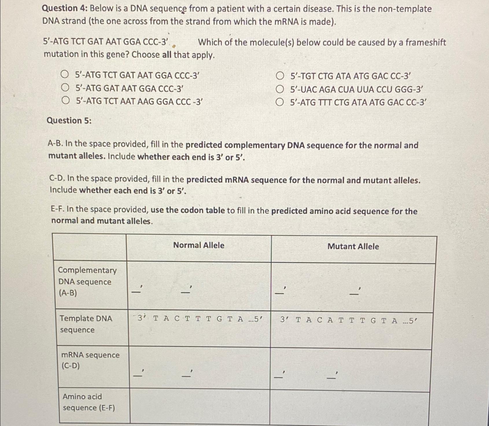 Solved Question 4: Below is a DNA sequence from a patient | Chegg.com