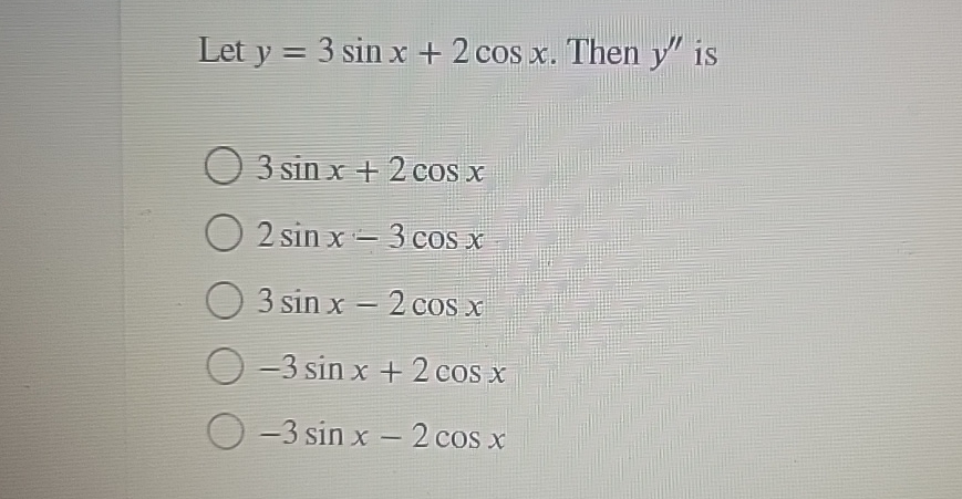 Solved Let y=3sinx+2cosx. ﻿Then y'' | Chegg.com