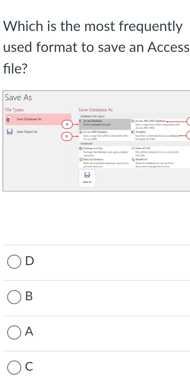 Solved Which is the most frequently used format to save an | Chegg.com