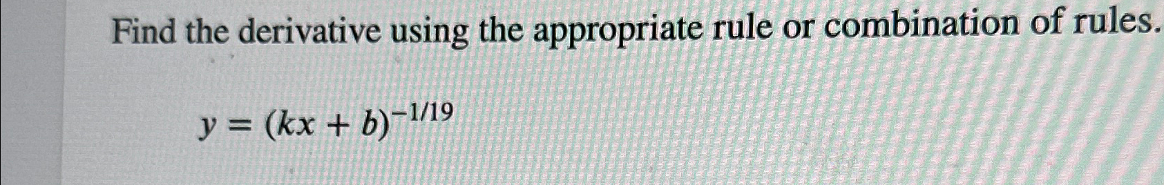 Solved Find the derivative using the appropriate rule or | Chegg.com