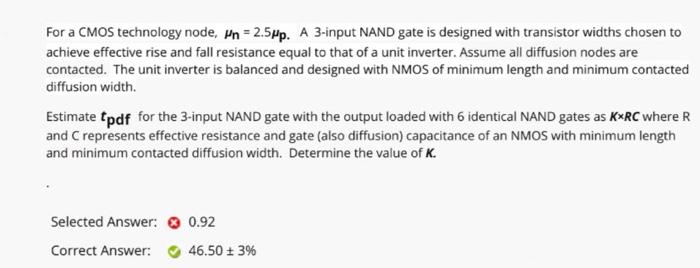 For a CMOS technology node, in = 2.5Hp. A 3-input | Chegg.com