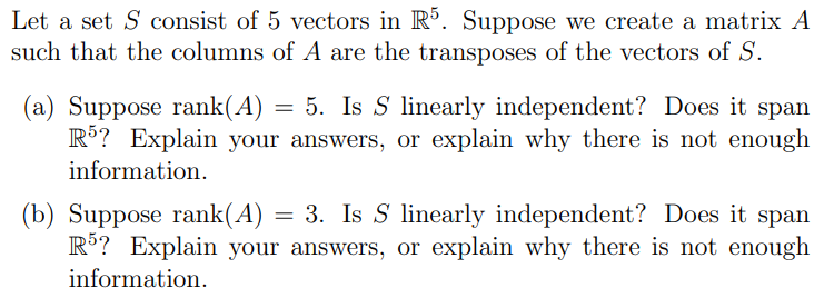 Solved Let a set S ﻿consist of 5 ﻿vectors in R5. ﻿Suppose we | Chegg.com