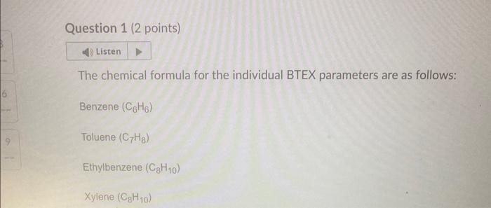 The chemical formula for the individual BTEX | Chegg.com
