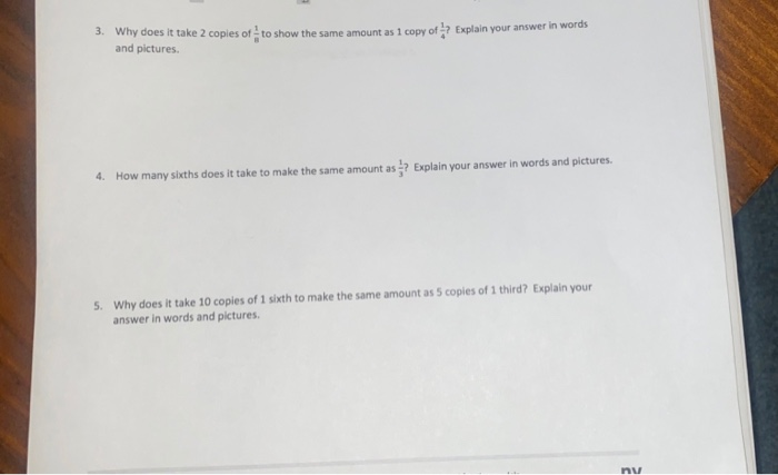 Solved 3. Why does it take 2 copies of to show the same | Chegg.com
